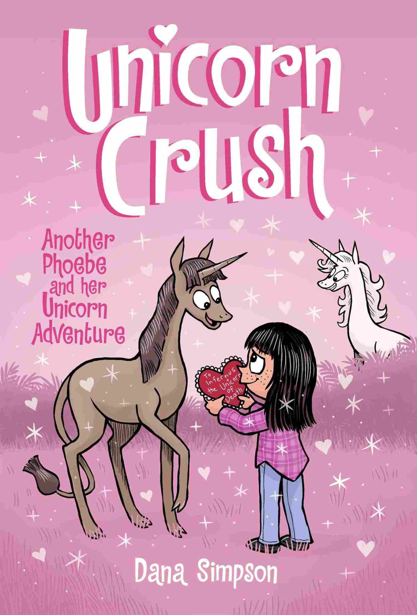 Unicorn Crush Another Phoebe and Her Unicorn Adventure Book #19 By Dana ...